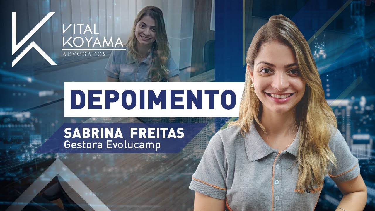 Depoimento Sabrina Freitas - Gestora Evolucamp - YouTube