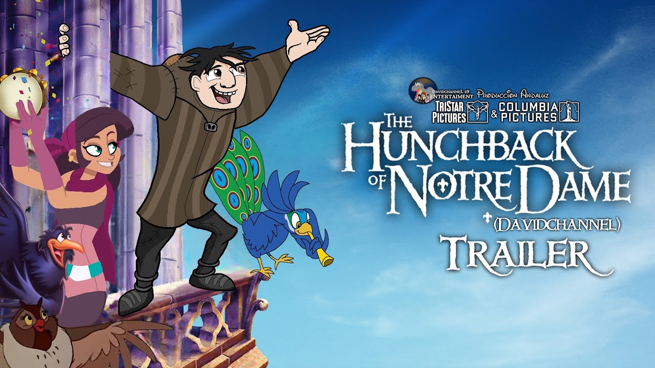 "The Hunchback of Notre Dame" (Davidchannel) Trailer 🔔⛪🇫🇷🎭 - YouTube
