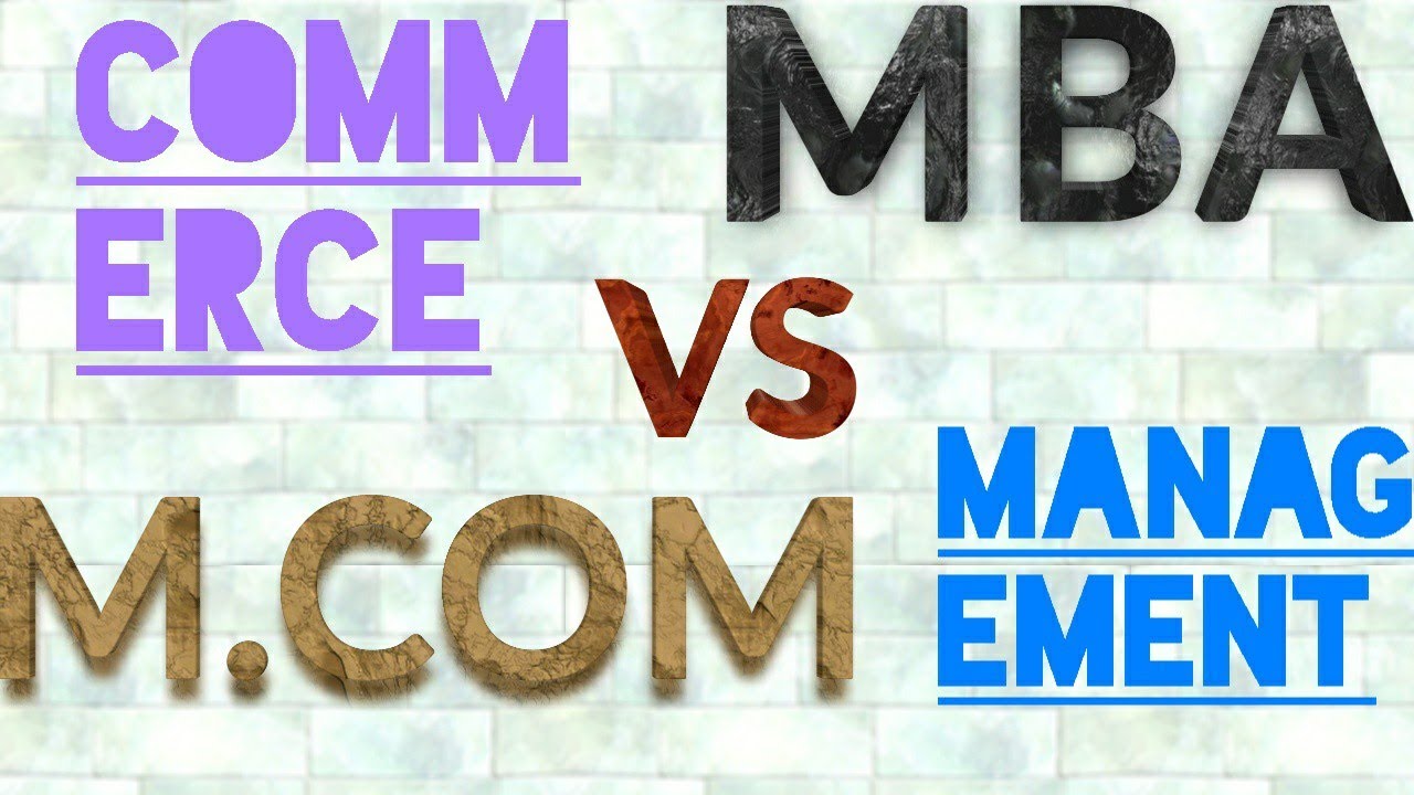 M.com vs MBA || With which course should I persue After B.COM ? - YouTube