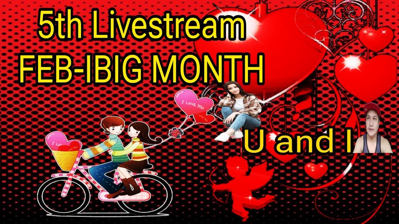 5th FEB-IBIG MONTH ‼️ LIVESTREAMING - YouTube