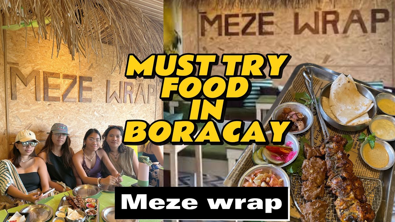 Boracay 18: Meze Wrap | Best Barbecue in Boracay | Frendz Hostel ...