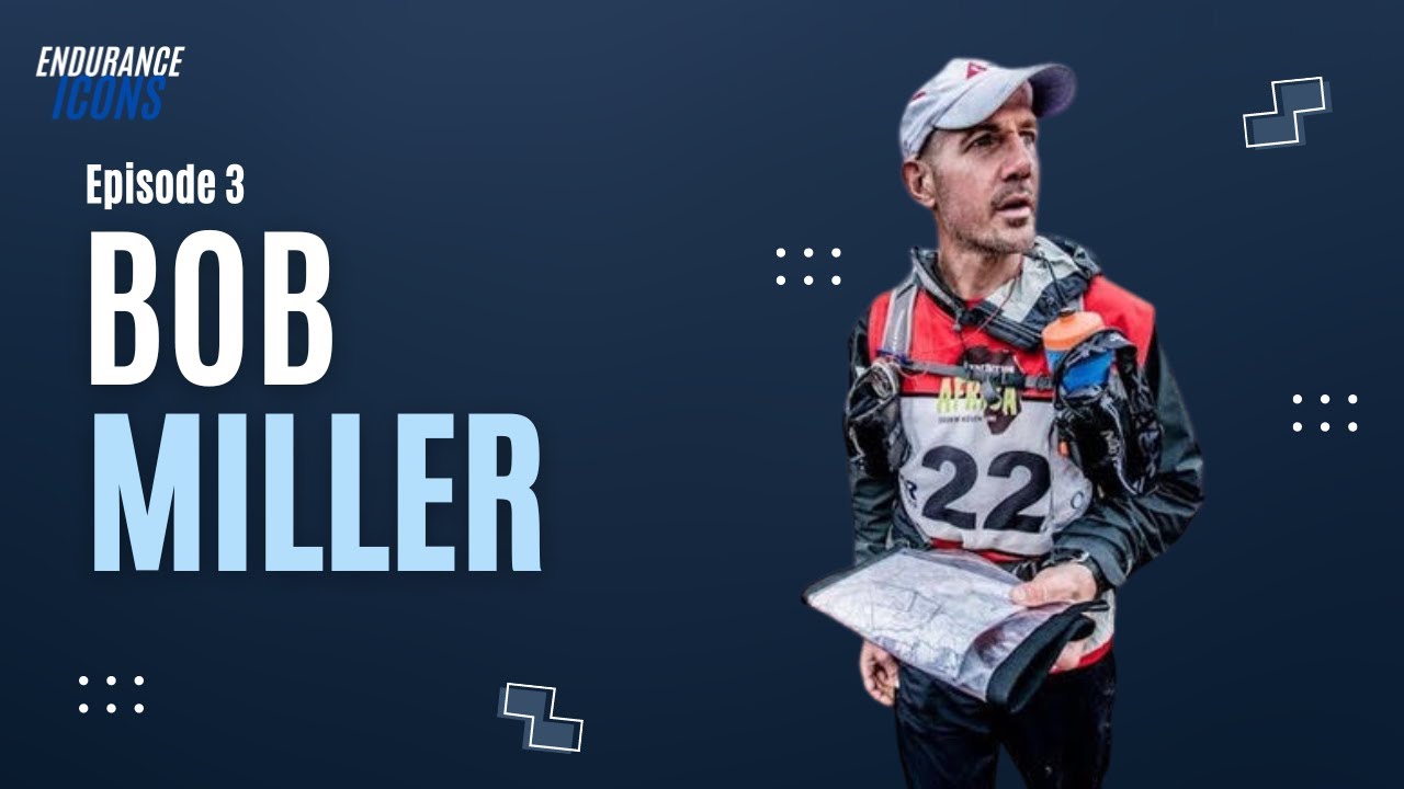 Elite Adventure Racer and Race Director Bob Miller talks about how to ...