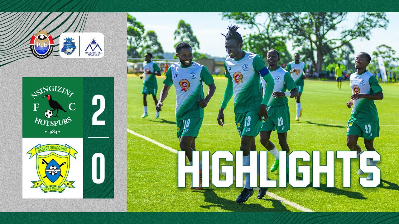 Nsingizini Hotspurs FC 2-0 Denver Sundowns FC | HIGHLIGHTS | Ingwenyama ...