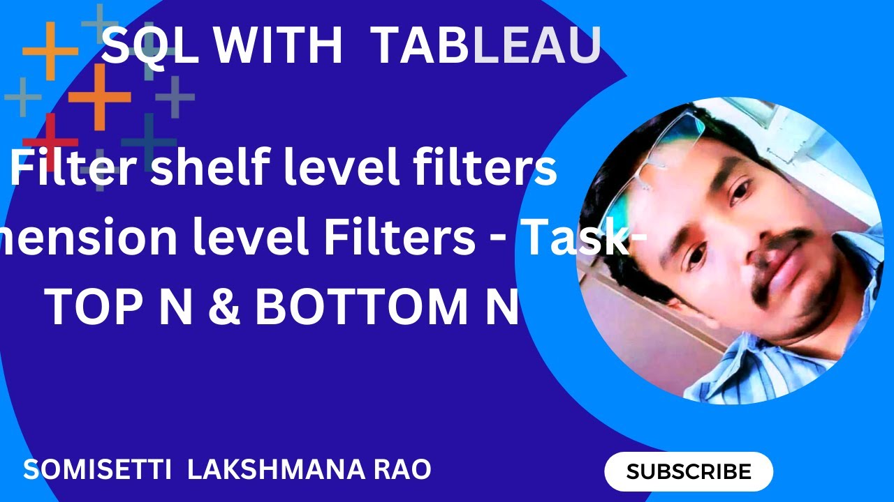 Filter shelf level filters Dimension level Filters - Task- TOP N AND ...