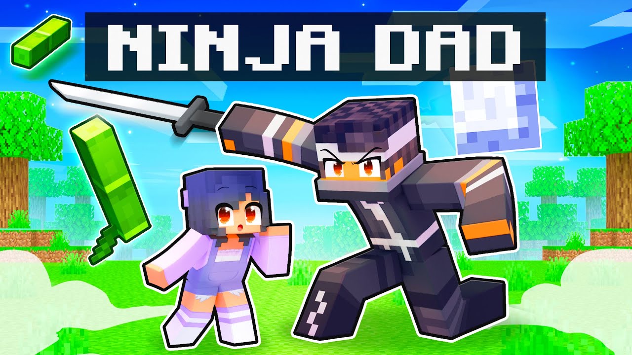 Raised by my NINJA DAD in Minecraft! - YouTube