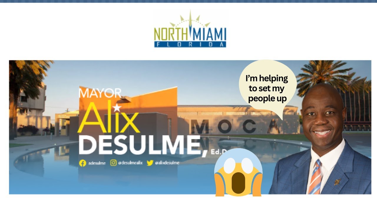 It Be Ya Own People North Miami Florida Mayor in Confederacy With Them ...