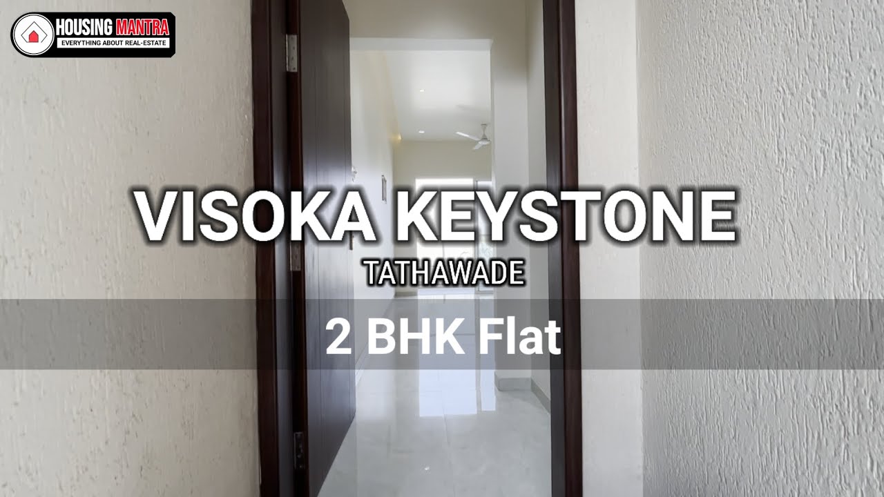 Visoka keystone tathawade | vishoka keystone |sample flat video of ...