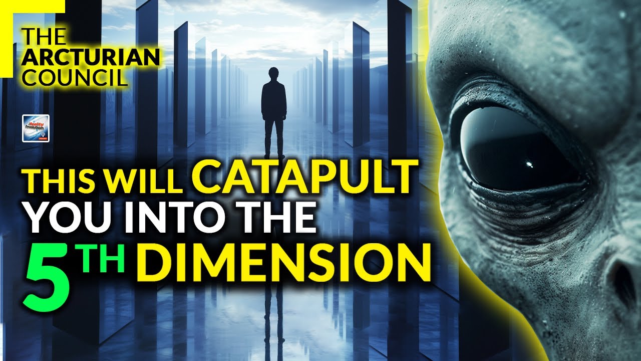The Arcturian Council - This Will Catapult You Into The Fifth Dimension - YouTube