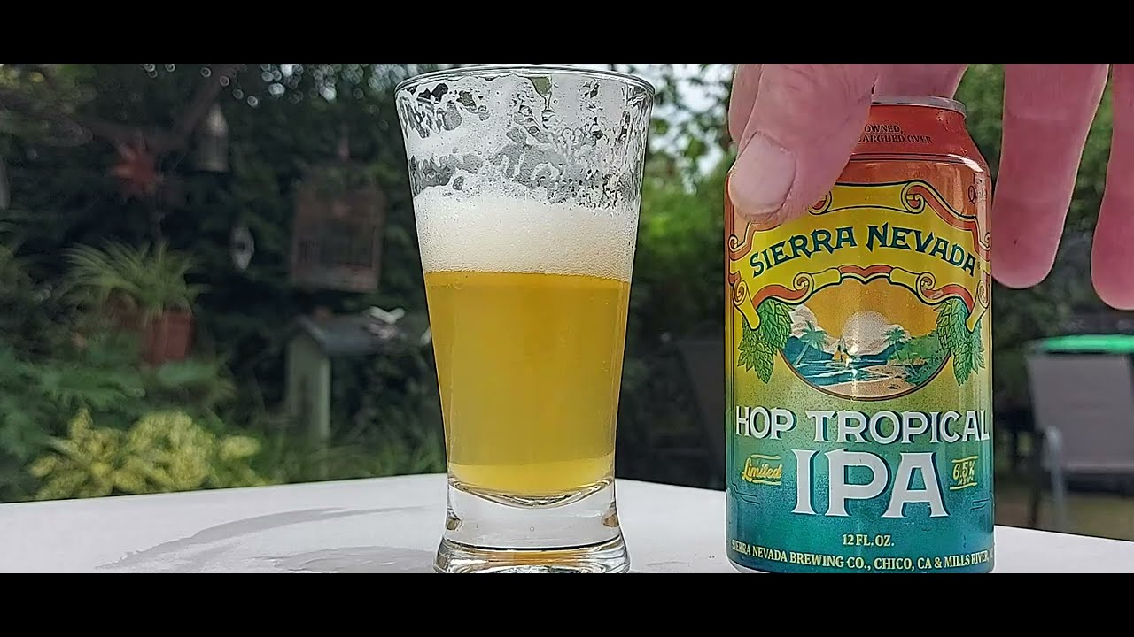 Sierra Nevada Hop Tropical IPA - YouTube