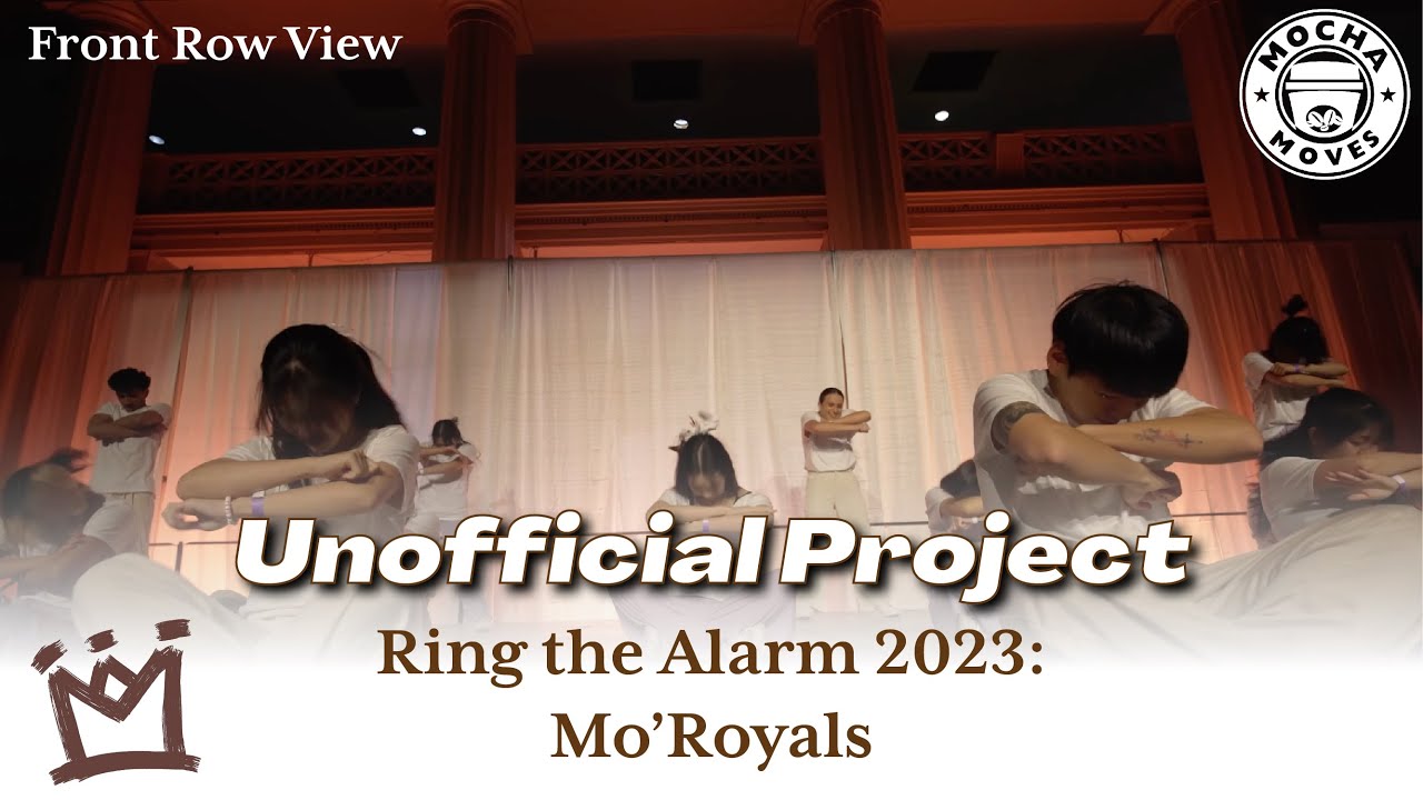 Unofficial Project | Ring the Alarm 2023: Mo'Royals | Front Row View - YouTube