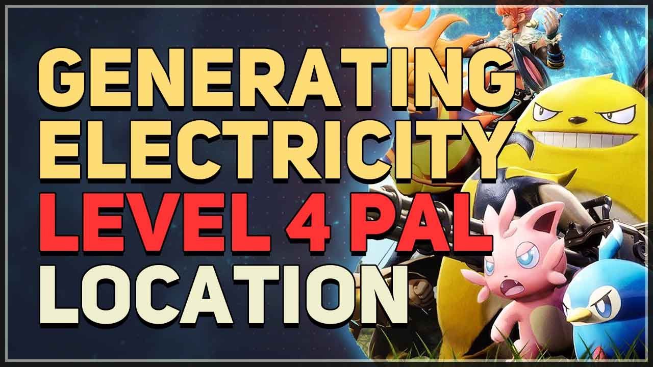 Generating Electricity Level 4 Pal Location Palworld - YouTube