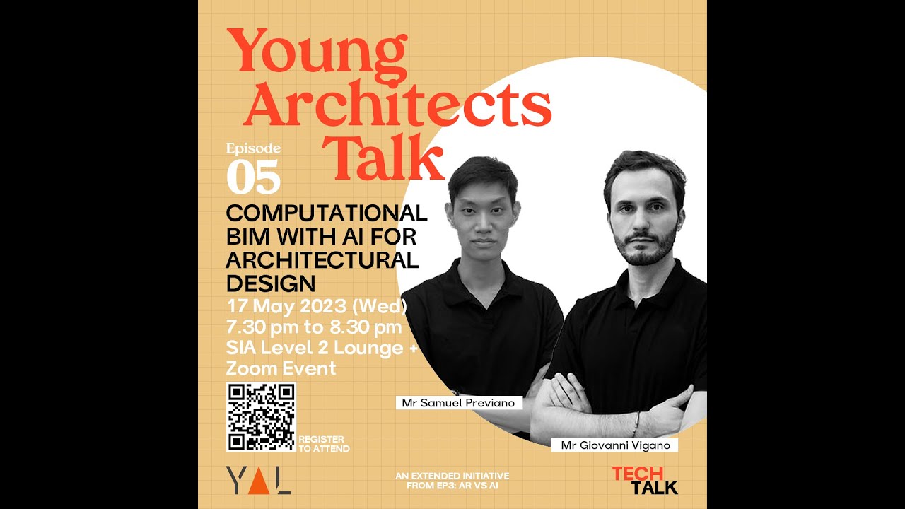 Young Architects Talk (Tech Talk) - Ep 05: Computational BIM with AI ...