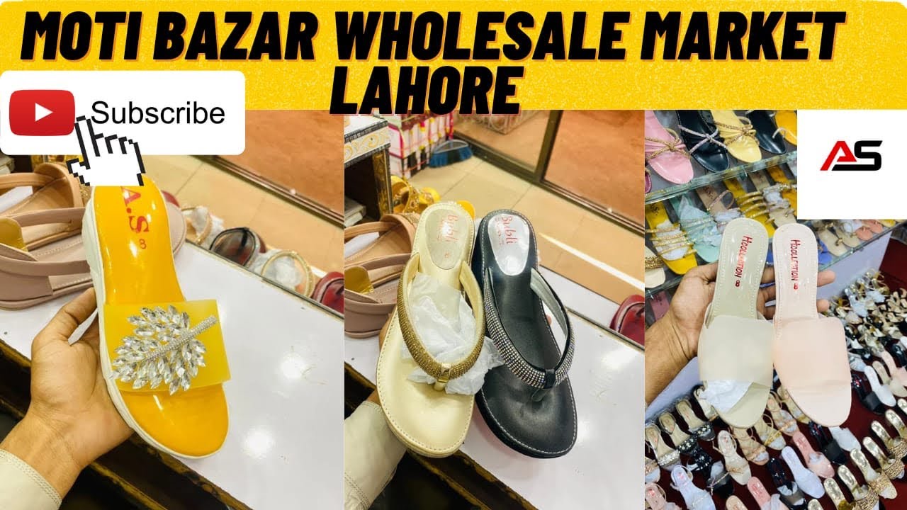 AS Shoes All Variety Visit Moti Bazar Lahore Wholesale Market Girls ...