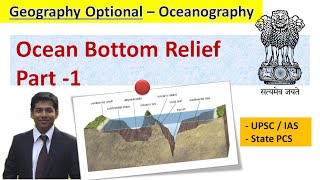 Ocean Bottom Relief - Part 1 - Geography Optional - UPS... | Doovi