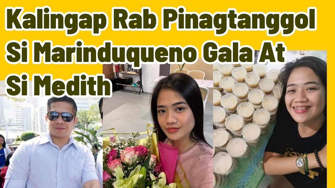KALINGAP RAB PINAGTANGGOL SI MARINDUQUENO GALA AT SI LECHEFLAN GIRL ...