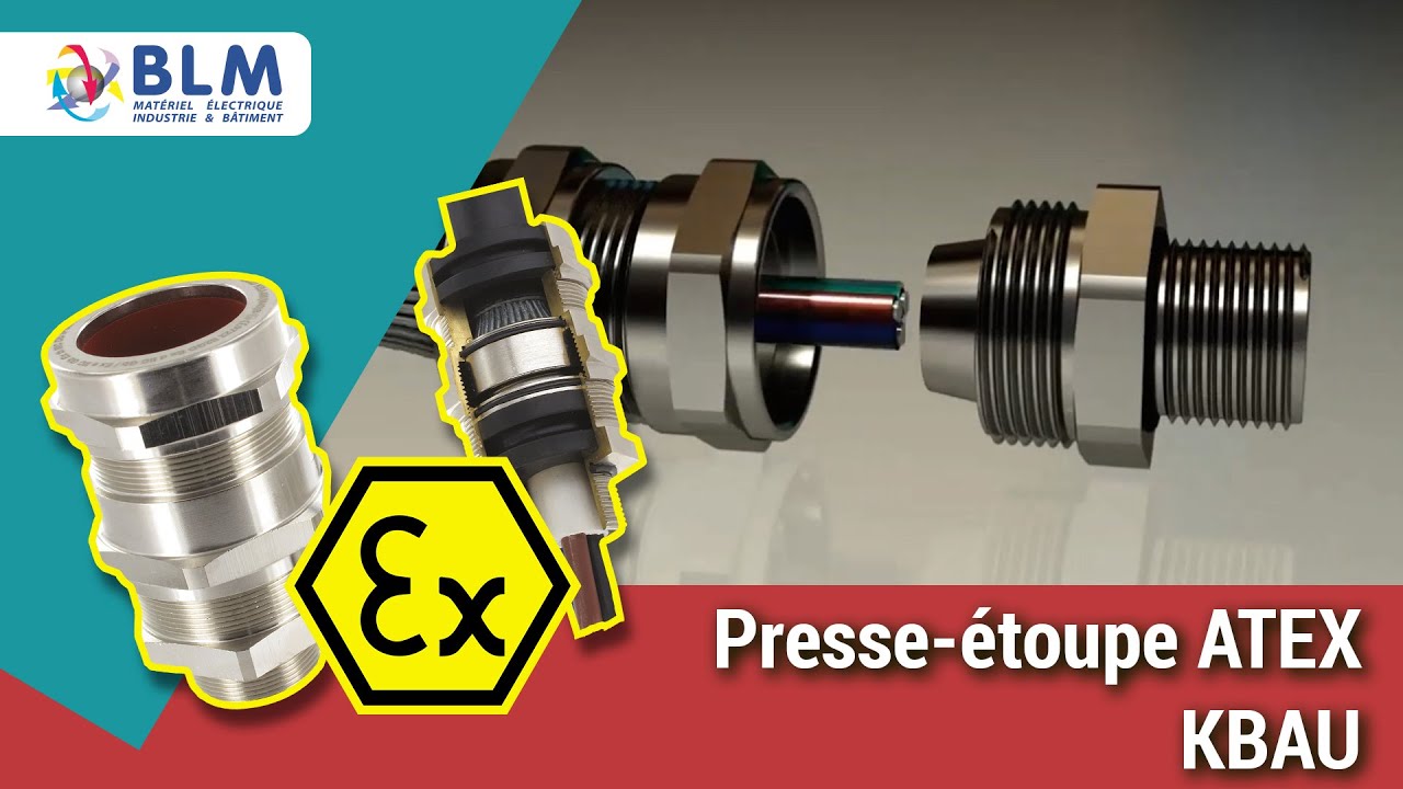 Presse-étoupe ATEX KBAU - YouTube