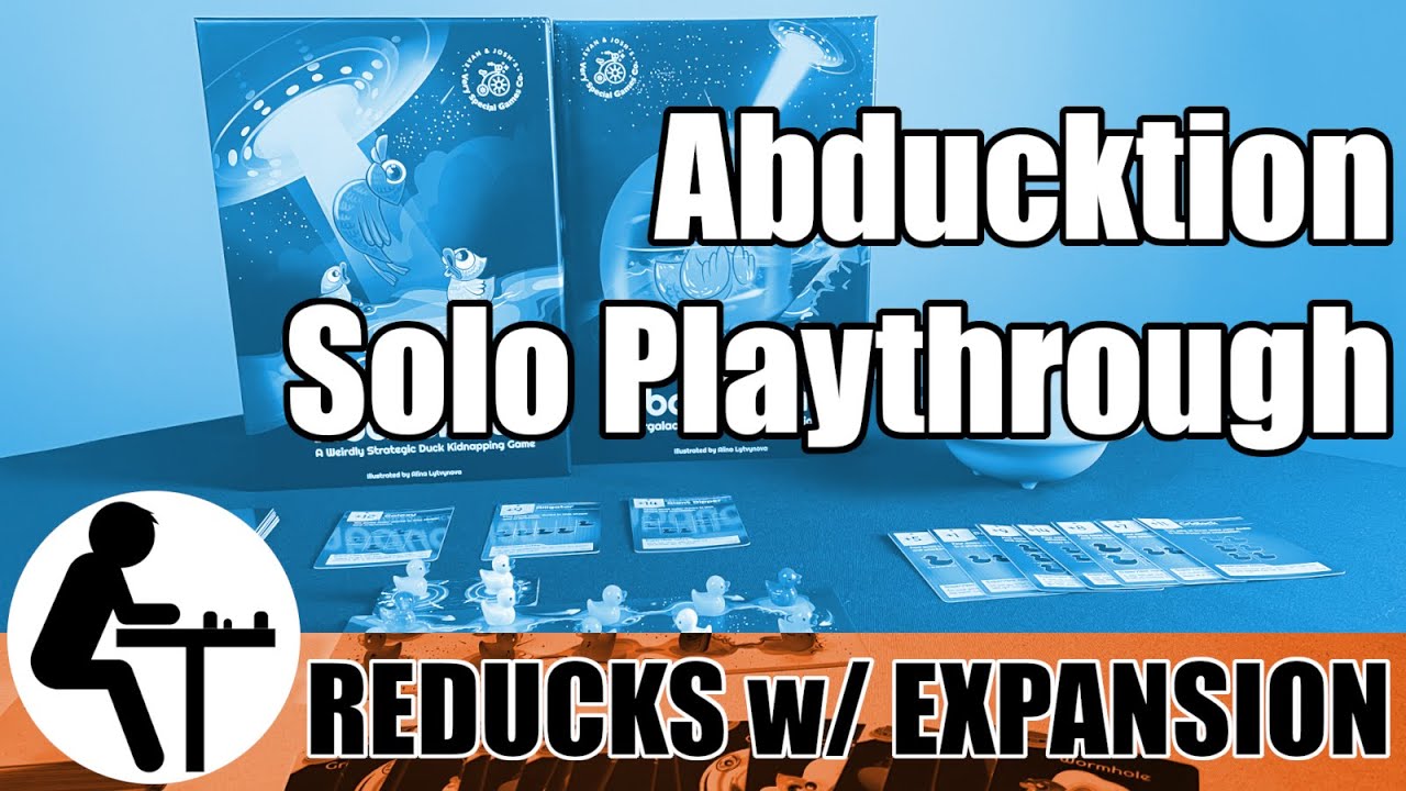 Abducktion Solo Playthrough: Reducks w/ Expansion - YouTube