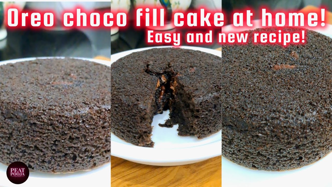 Oreo choco fill cake | no egg | no oven | new recipe | choco fill cake ...