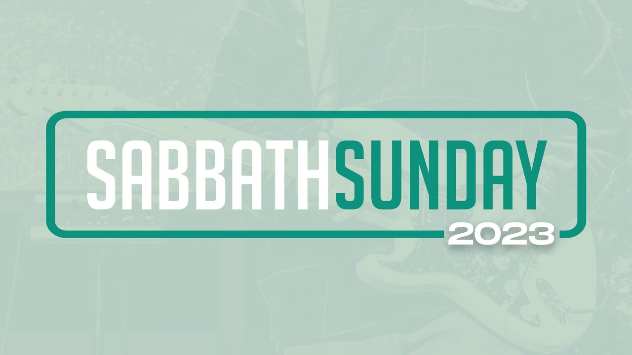 Sabbath Sunday '23 - YouTube
