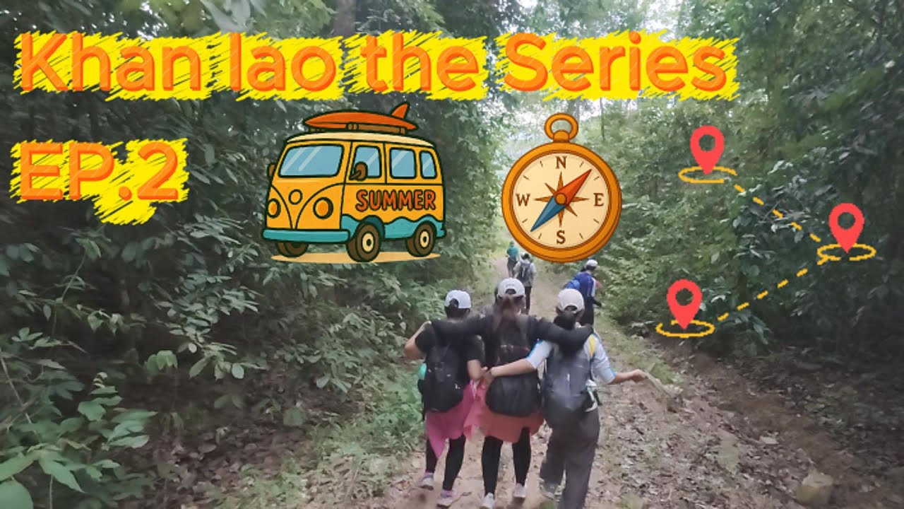 Khanlao the Series EP.2 - YouTube