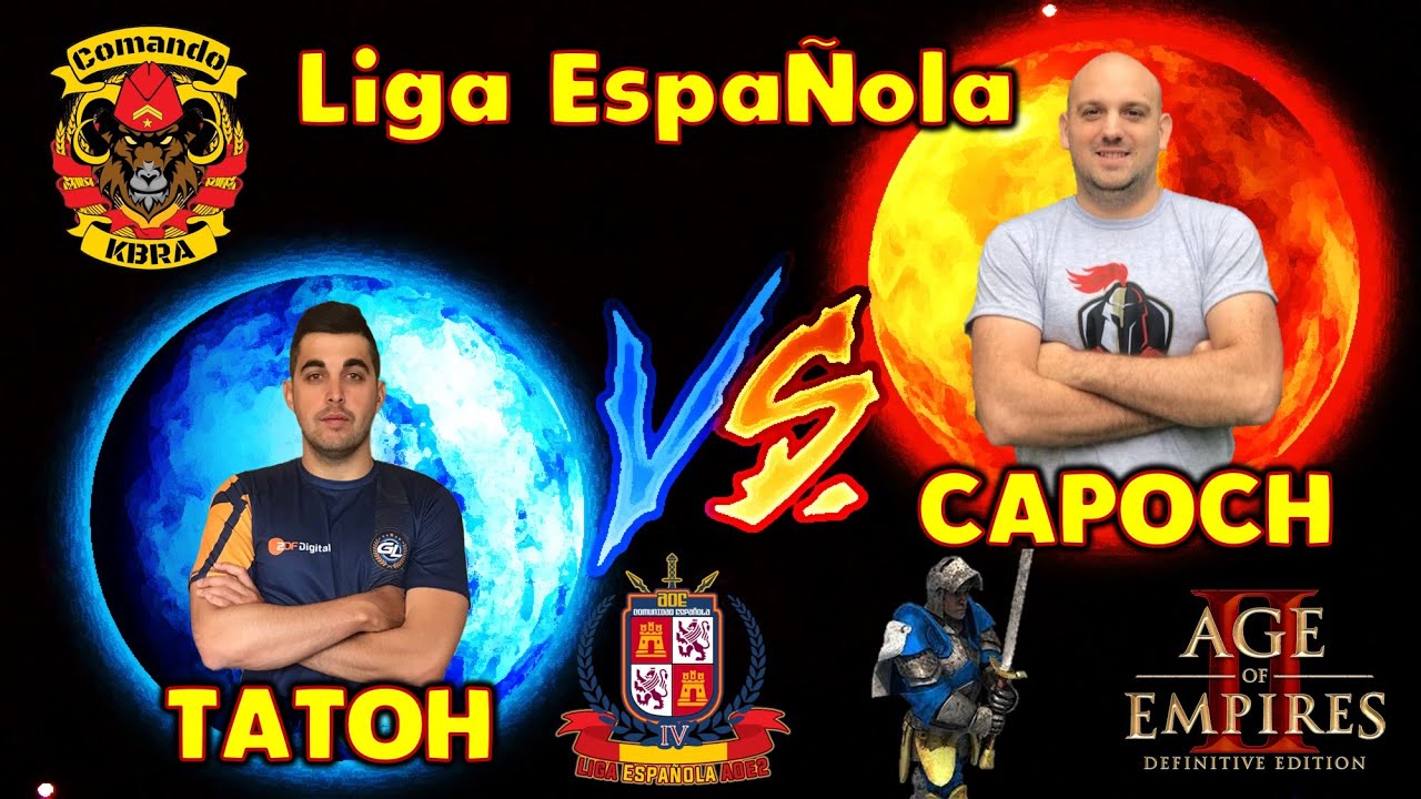 🎺 Tatoh vs Capoch 🎺🎺 Liga Española AoE2 - YouTube