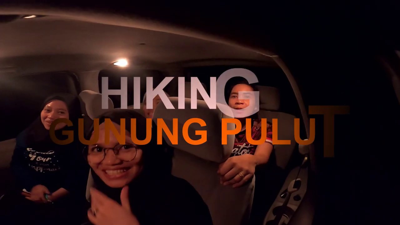 LIMATOK HIKERS-GUNUNG PULUT (PART 1) - YouTube