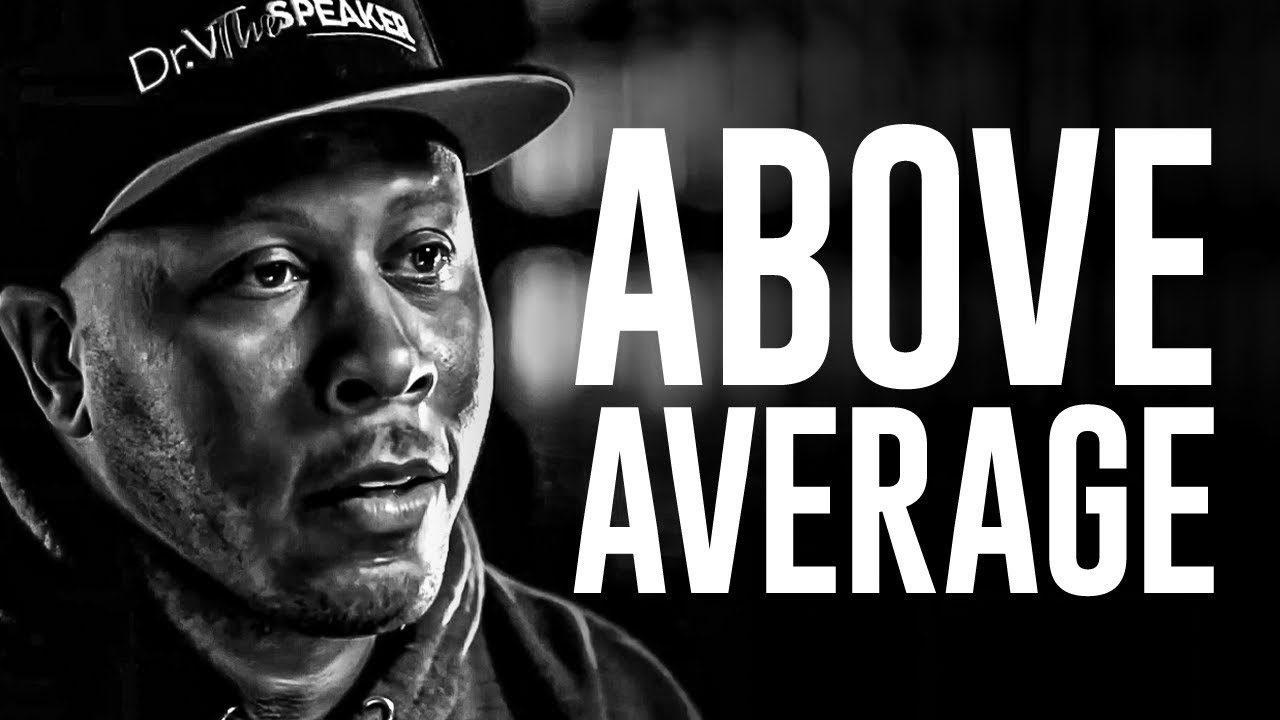 Above Average | High Powerful Motivational Video | EmpowerlyN - YouTube