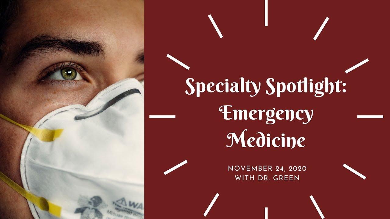 Virtual Shadowing Session Twenty Six - "Specialty Spotlight: Emergency ...