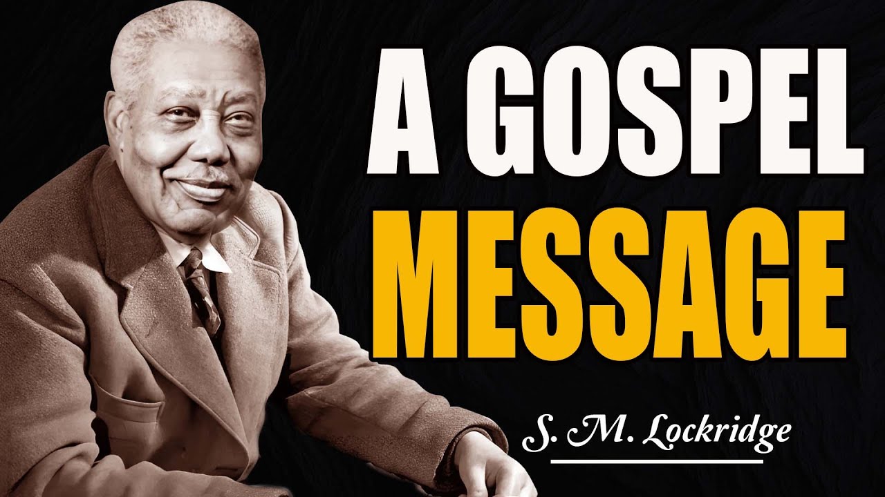 Pastor S. M. Lockridge ️ A Gospel Message Rarely Preached Today - YouTube