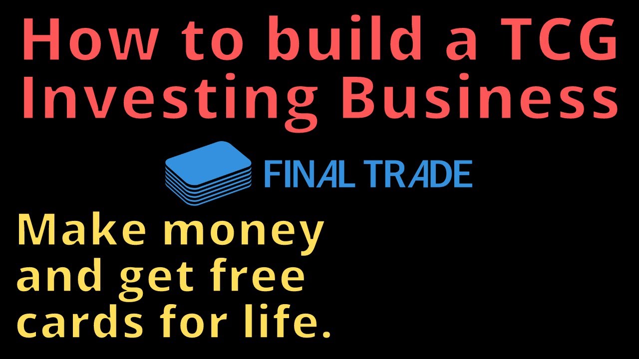 TCG Investing Business Explained. Free cards for life. - YouTube