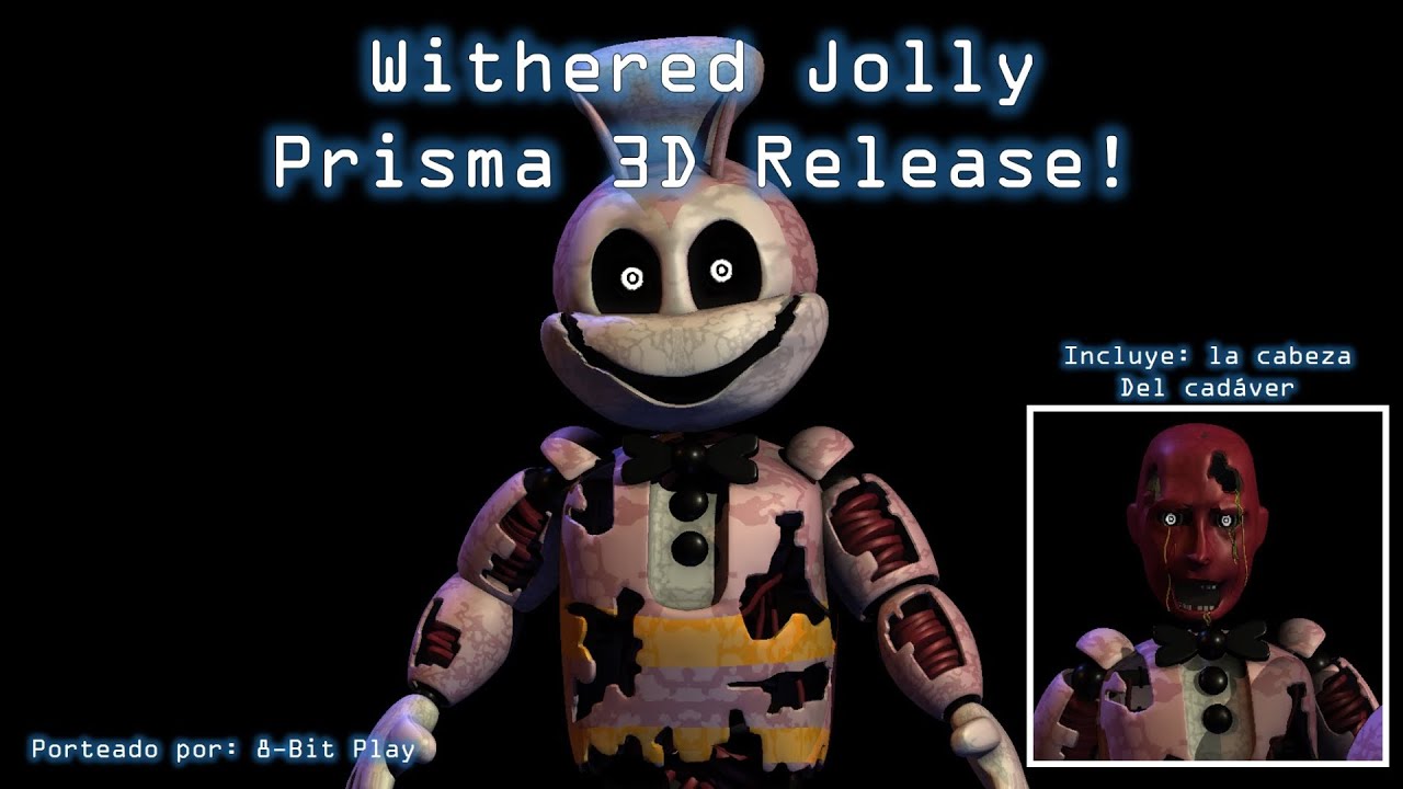 [FNAF/P3D] Withered Jolly Release! - YouTube
