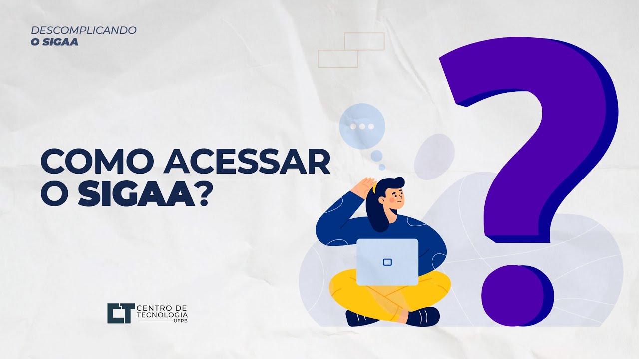 Como acessar o SIGAA? | UFPB - YouTube