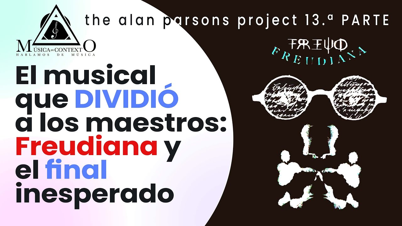 El Musical que dividió a los maestros: Freudiana y el final inesperado ...