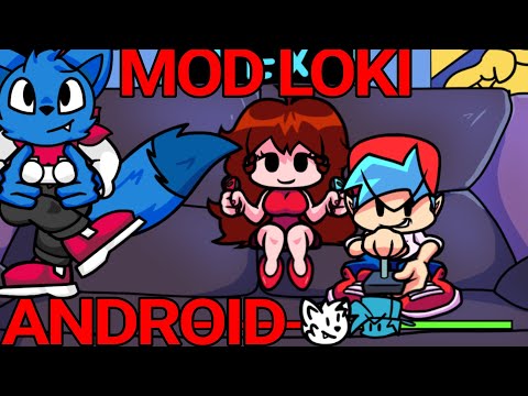 FRIDAY NIGHT FUNKIN MOD LOKI COMO INSTALAR ANDROID. - YouTube