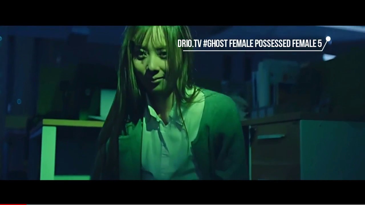 Ghost Female possessed female 5 - YouTube