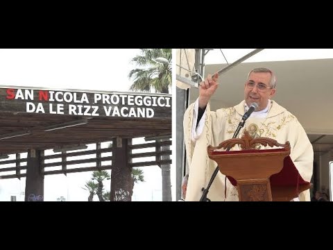 'San Nicola proteggici da le rizz vacand', il vescovo Satriano promuove ...