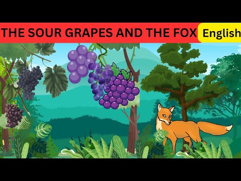 The sour grapes and the fox stories for kids in English - YouTube