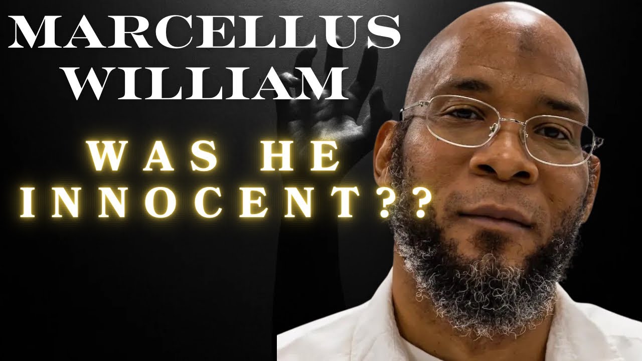 WAS MARCELLUS WILLIAMS INNOCENT???? - YouTube