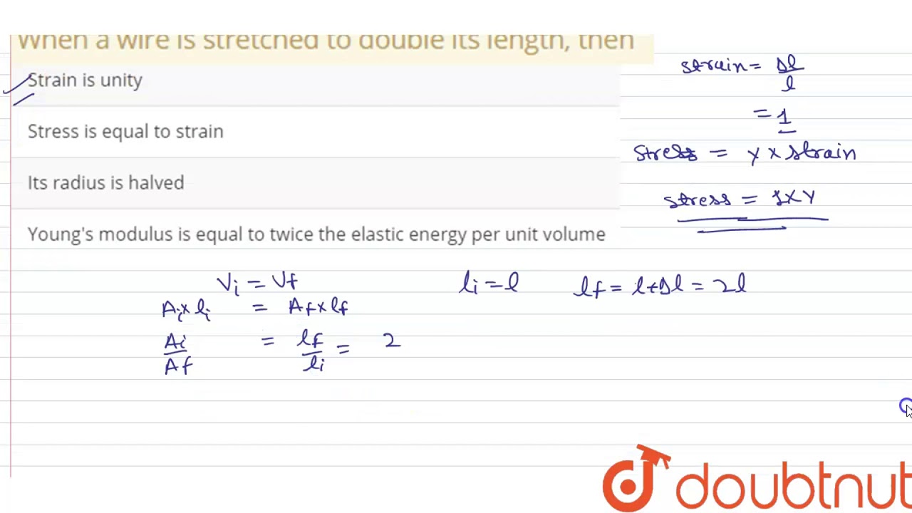 When a wire is stretched to double its length, then - YouTube
