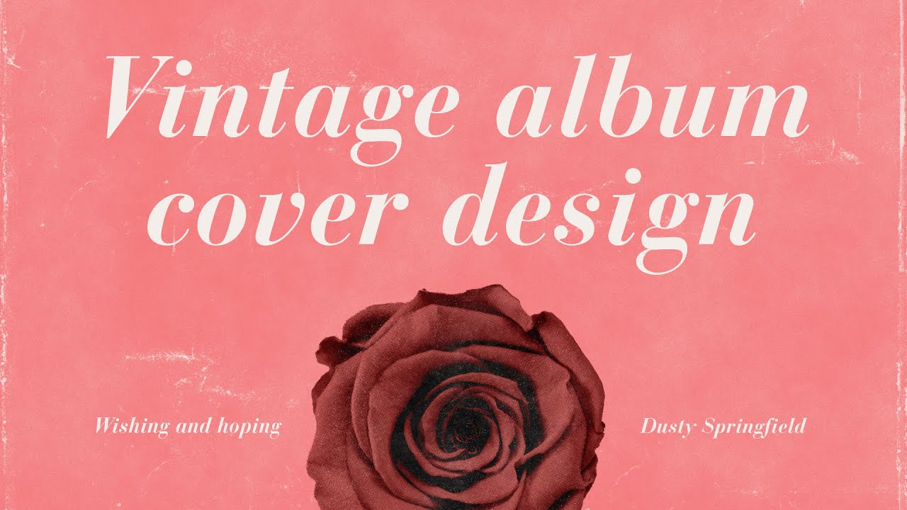 How I design a vintage album cover using Procreate, Illustrator ...