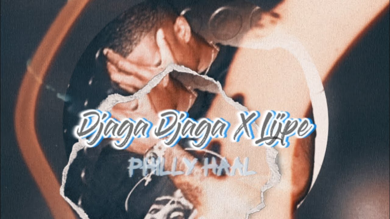 Djaga Djaga X Lijpe - Philly Haal - YouTube