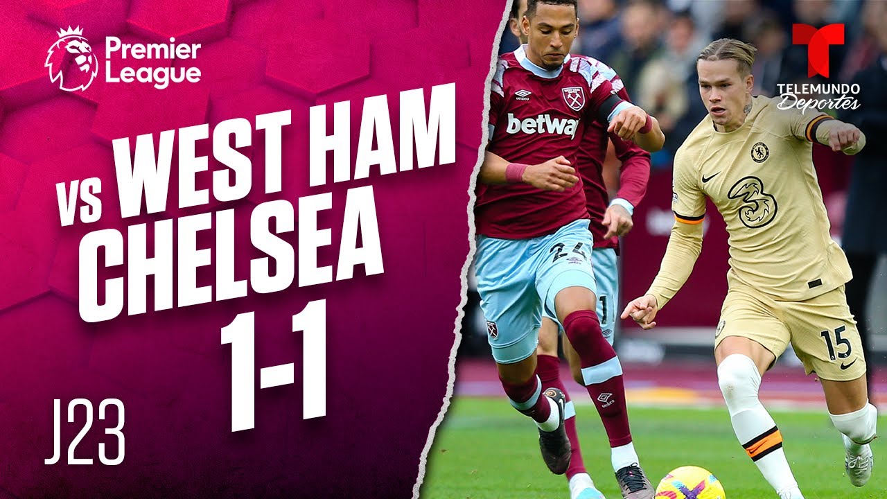 Highlights & Goals: West Ham vs. Chelsea 1-1 | Premier League ...