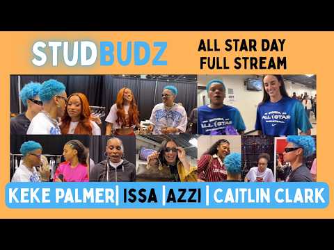 StudBudz Full Twitch Stream 2026 WNBA All Star Day | Keke Palmer Issa Rae Caitlin Clark Azzi Fudd
