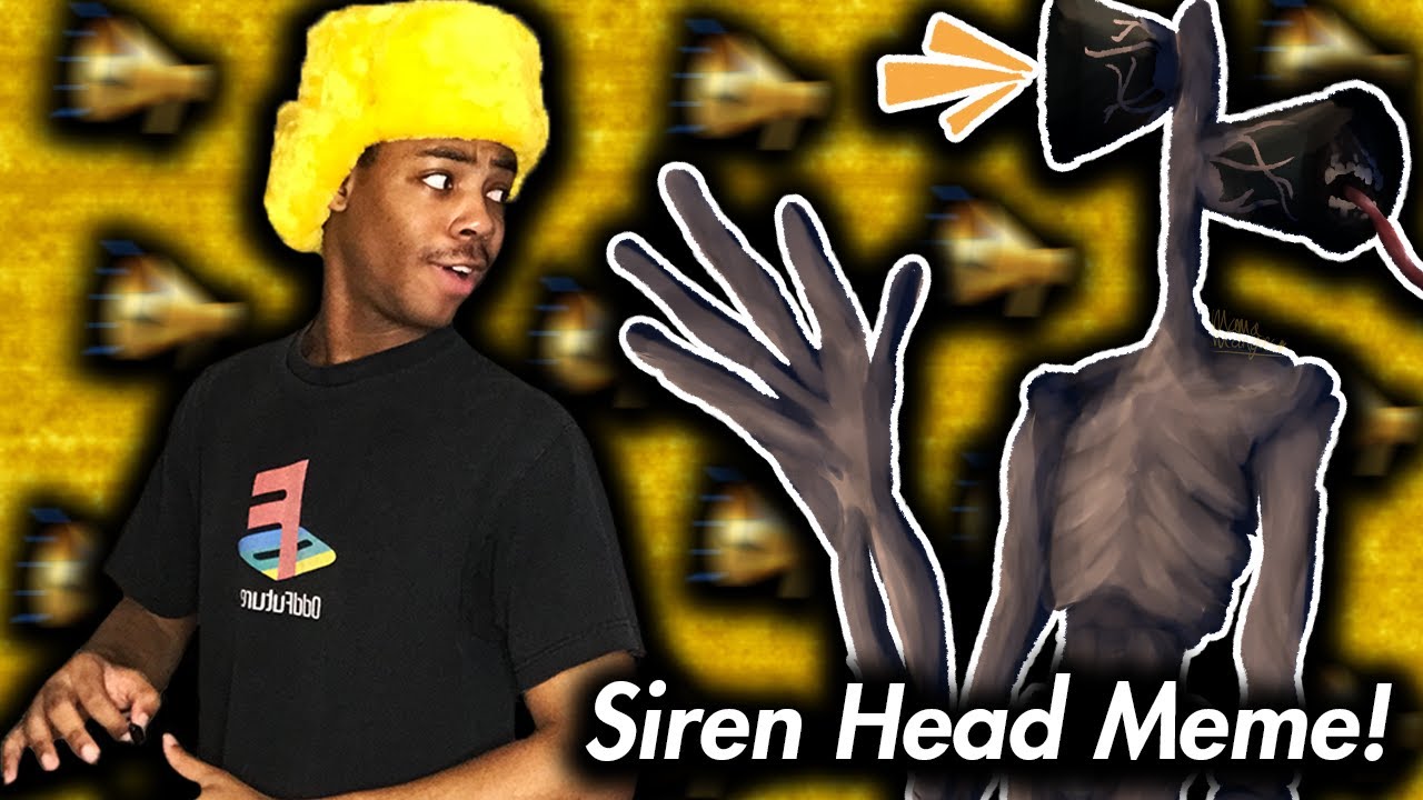 Siren Head Meme! | Dank Memes of May - YouTube