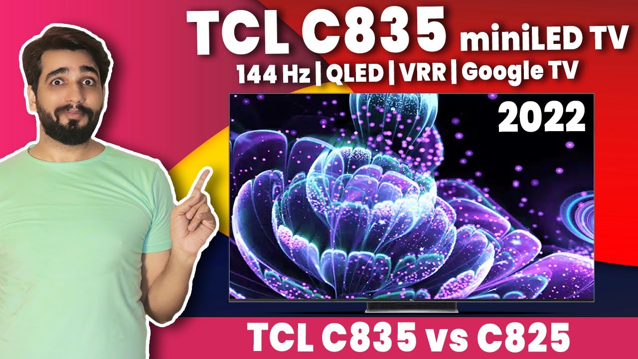 TCL C835 MiniLED TV 2022 | TCL miniLED QLED TV 2022 | 144 Hz Refreshing ...