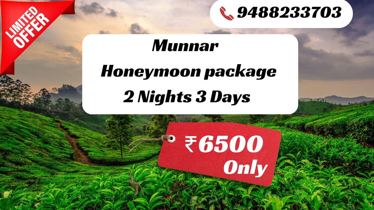 Munnar Honeymoon package 2 Nights 3 Days Munnar Tour Package #munnar #package - YouTube