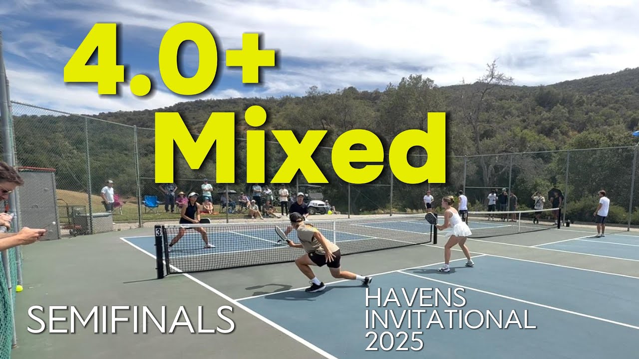 4.0+ Mixed Doubles - Semifinals [The Havens Pickleball Invitational ...