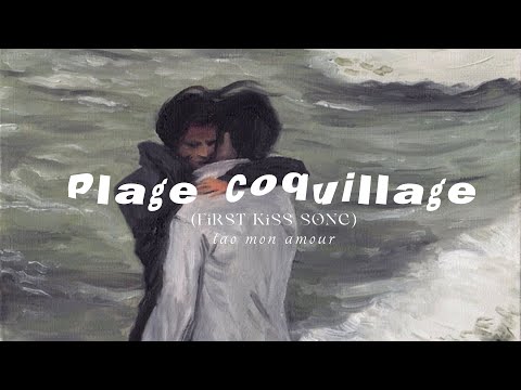 Tao Mon Amour - Plage Coquillage (First Kiss Song) [ English Lyrics ]