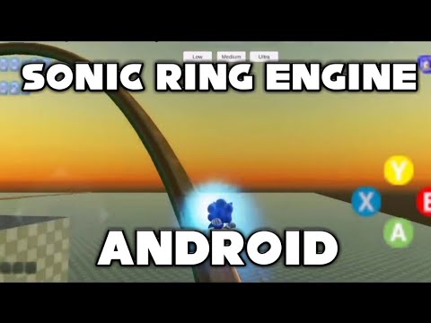 Sonic Ring Engine Android - YouTube