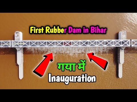 तैयार हो गया || Gaya Rubber Dam || Falgu River Dam || First Rubber Dam ...